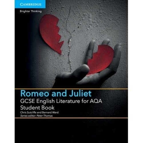 Gcse English Literature for Aqa Romeo and Juliet Student Book on OnBuy