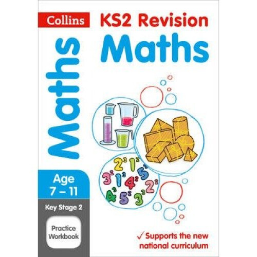 Collins Ks2 Sats Revision and Practice - New Curriculum: Ks2 Maths Sats ...