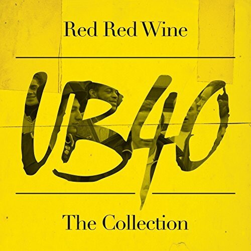 Ub40 - Red Red Wine the Collection [CD] on OnBuy