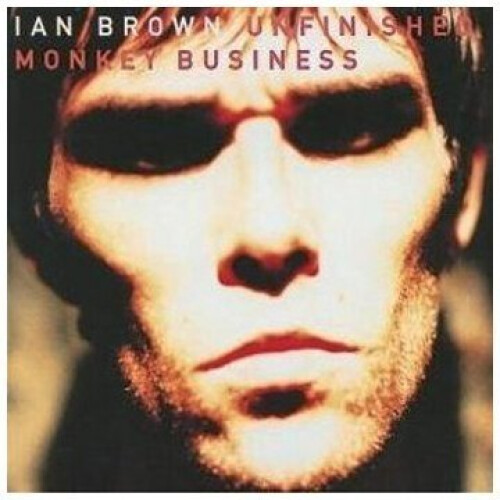 Ian Brown - Unfinished Monkey Business [CD] on OnBuy