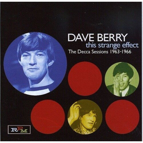 Dave Berry - This Strange Effect - the Decca Sessions Volume One [CD] on OnBuy