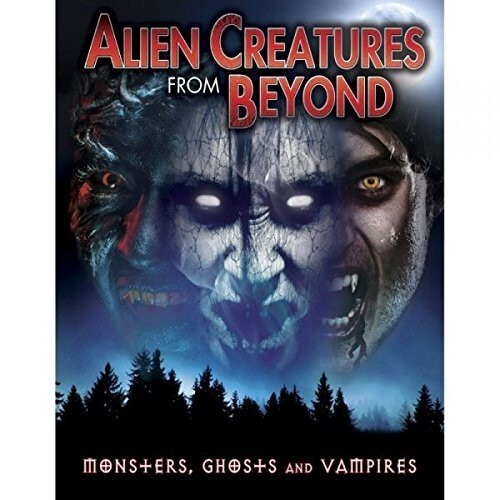 Alien Creatures from Beyond - Alien Creatures from Beyond: Monsters ...