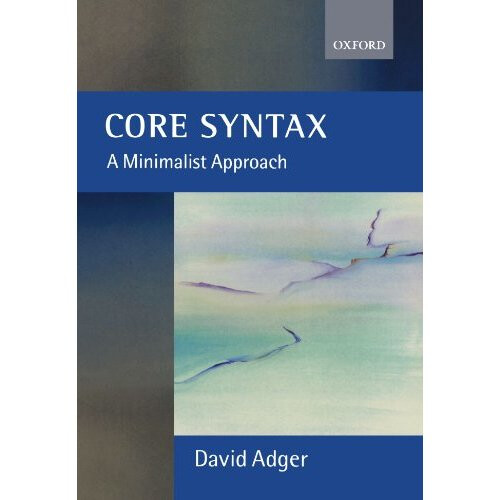 Core Syntax: A Minimalist Approach (Core Linguistics) (Core Linguists) on OnBuy