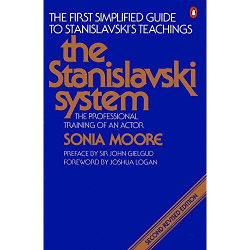 The Stanislavski System: The Professional Training of an Actor ...