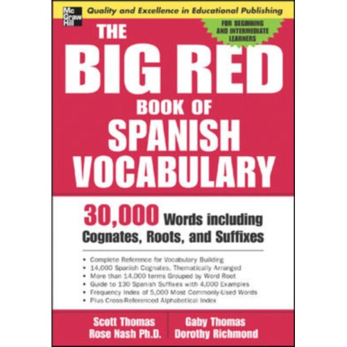 The Big Red Book of Spanish Vocabulary: 30,000 Words through Cognates ...