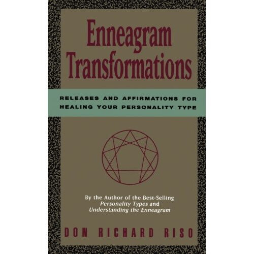Enneagram Transformations: Releases and Affirmations for Healing Your ...