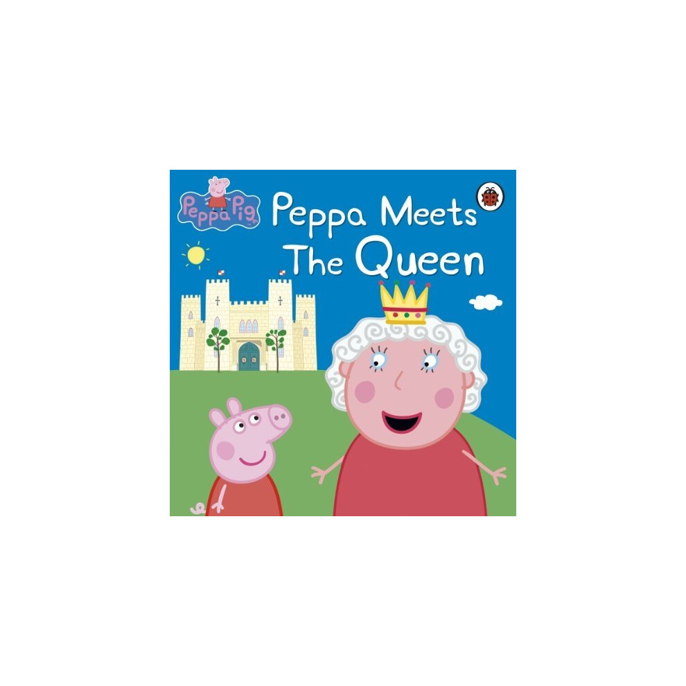 Peppa Pig: Peppa Meets the Queen on OnBuy