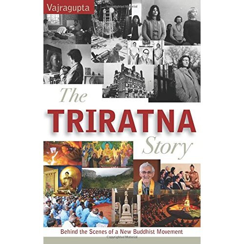 The Triratna Story: Behind the Scenes of a New Buddhist Movement on OnBuy