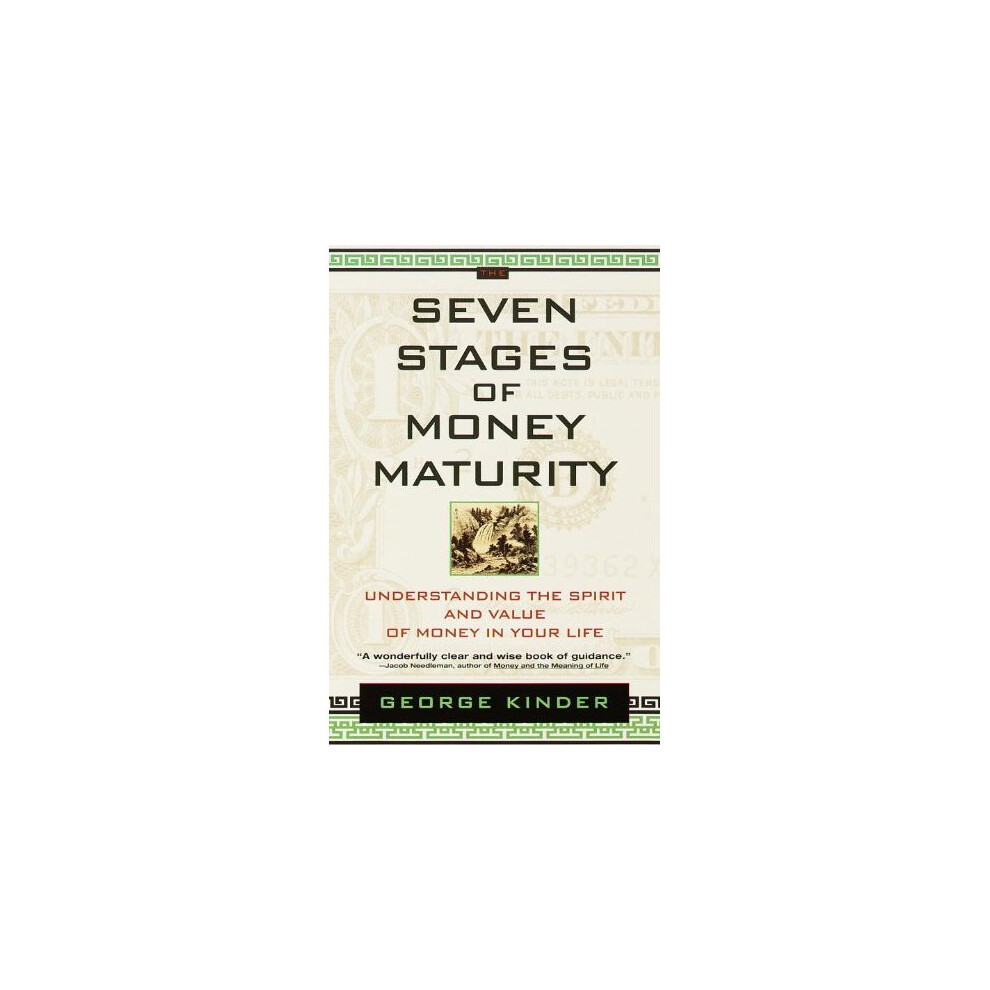The Seven Stages of Money Maturity: Understanding the Spirit and Value ...