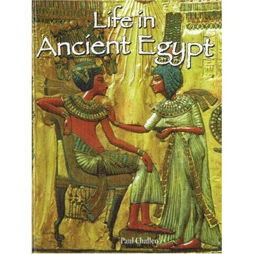 Life in Ancient Egypt (Peoples of the Ancient World) on OnBuy