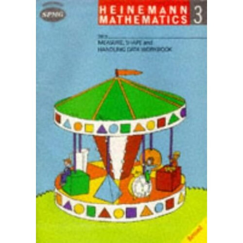 Heinemann Maths 3: Workbook 3 Measure,Shape & Handling Data Workbook (8 ...