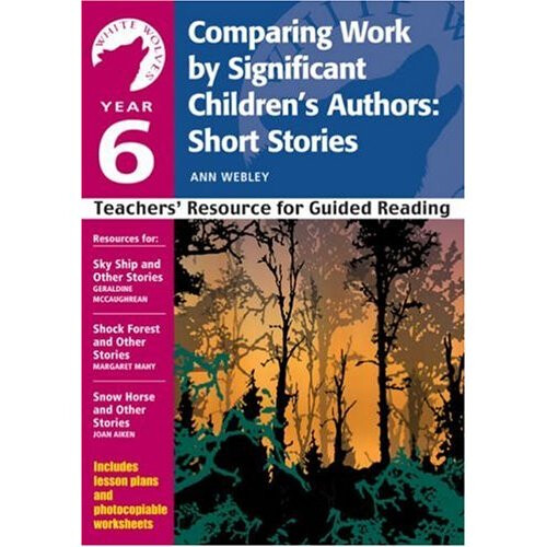 Comparing Work by Significant Children's Authors - Short Stories: Year ...