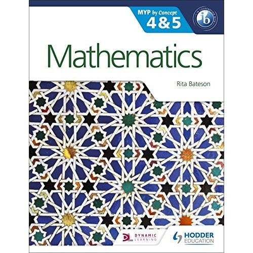 Mathematics for the IB MYP 4 & 5: By Concept (MYP By Concept) on OnBuy