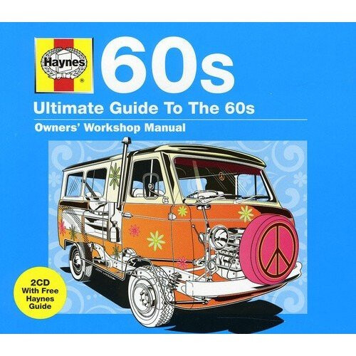Haynes Ultimate Guide To The 60S [CD] on OnBuy