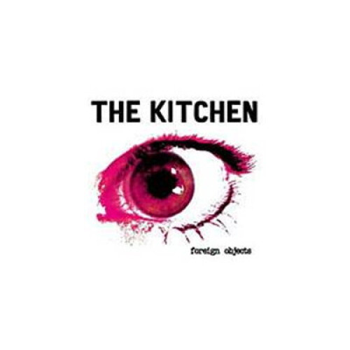 The Kitchen - Foreign Objects (Music CD) - CD on OnBuy