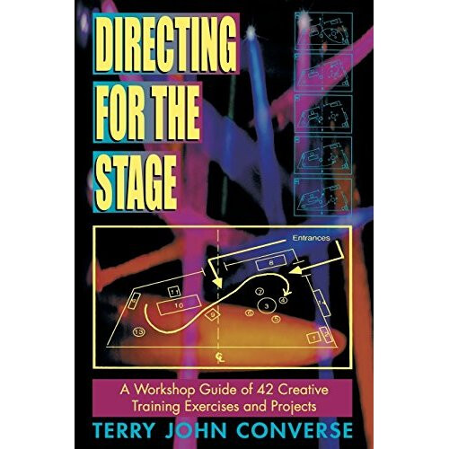 Directing the Stage: A Workshop Guide of Creative Exercises and ...