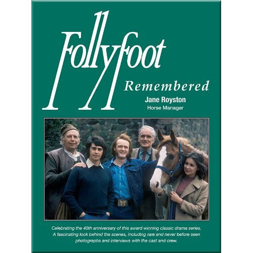 Follyfoot Remembered: Celebrating the 40th Anniversary of This Award ...