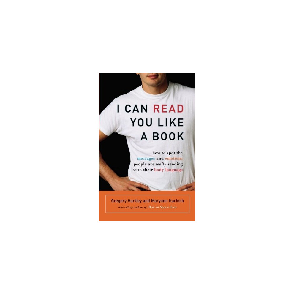I Can Read You Like a Book: How to Spot the Messages and Emotions ...