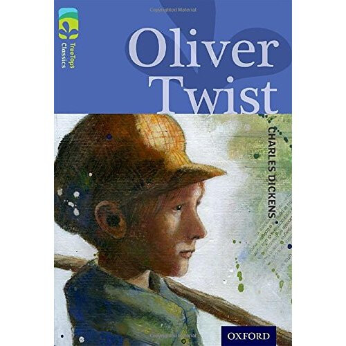 Oxford Reading Tree TreeTops Classics: Level 17 More Pack A: Oliver ...