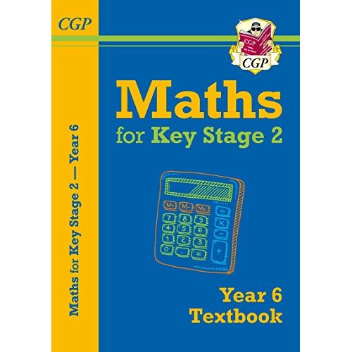 New KS2 Maths Textbook - Year 6 (CGP KS2 Maths) on OnBuy
