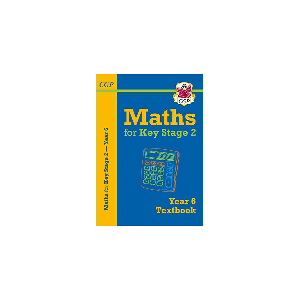 New KS2 Maths Textbook - Year 6 (CGP KS2 Maths) on OnBuy