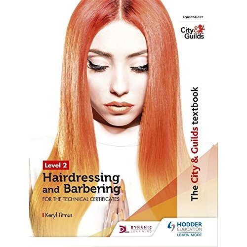 The City & Guilds Textbook Level 2 Hairdressing and Barbering for the ...