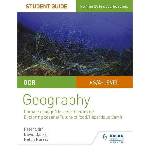 OCR A Level Geography Student Guide 3: Geographical Debates: Climate ...