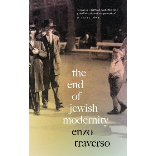 The End of Jewish Modernity on OnBuy