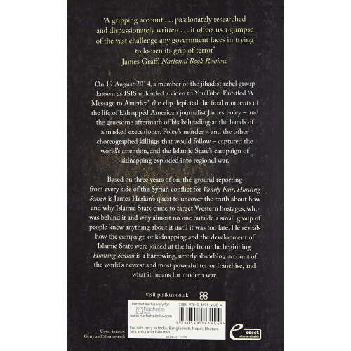 Hunting Season: The Execution of James Foley, Islamic State, and the Real Story of the ...