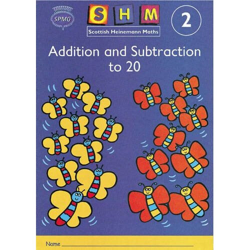 Scottish Heinemann Maths 2: Addition and Subtraction to 20 Activity ...
