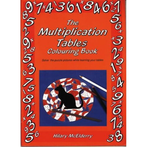 The Multiplication Tables Colouring Book: Solve the Puzzle Pictures ...