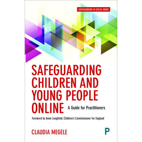Safeguarding children and young people online: a guide for social ...
