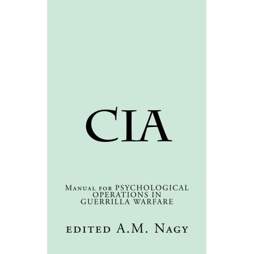 Cia: Manual for PSYCHOLOGICAL OPERATIONS IN GUERRILLA WARFARE on OnBuy