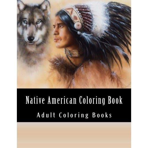 Native American Coloring Book For Adults: Beautiful One Sided Native ...