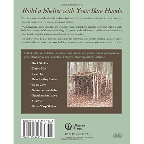 The Complete Survival Shelters Handbook: A Step-by-Step Guide to ...