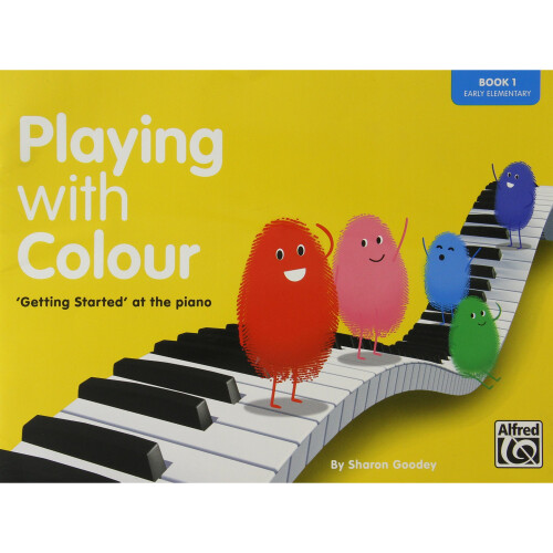 Playing with Colour, Book One, 'Getting Started' at the Piano (early ...