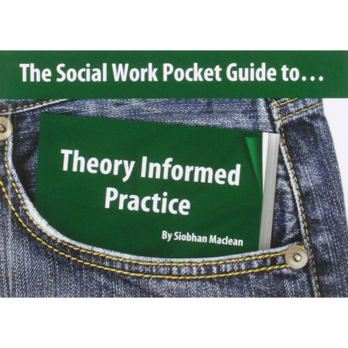 The Social Work Pocket Guide to.: Theory Informed Practice on OnBuy