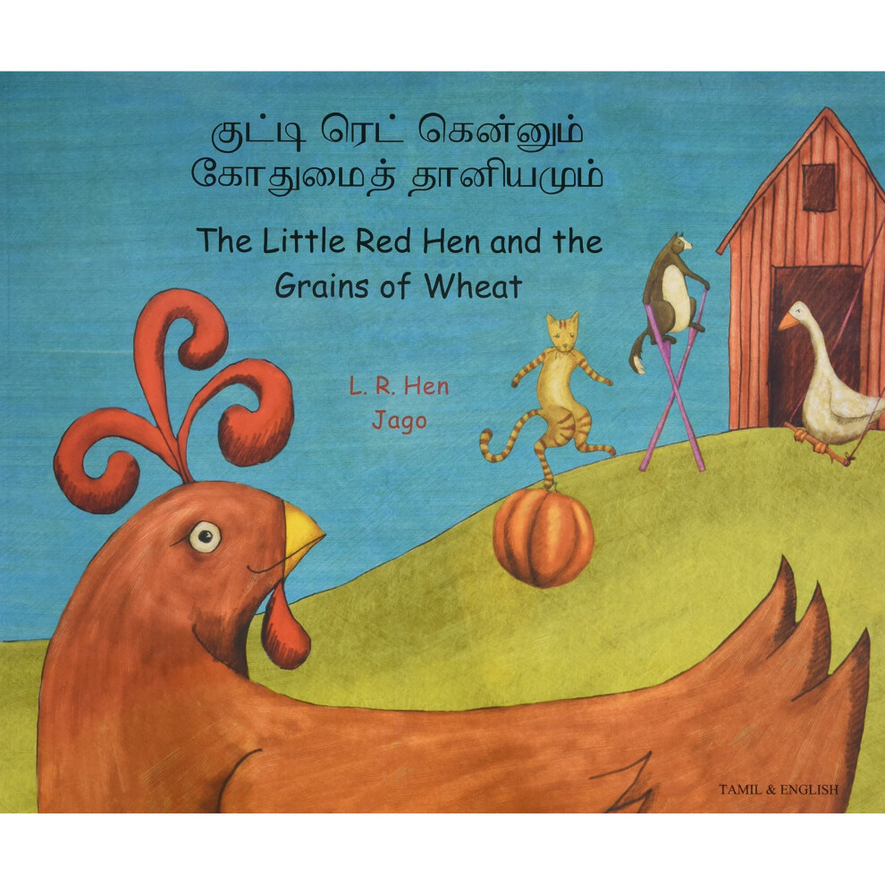 Little Red Hen and the Grains of Wheat in Tamil and English: The Little ...