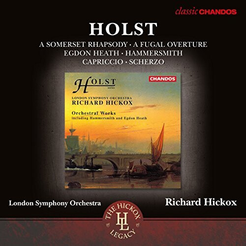 London Symphony Orchestra - Holst:Somerset Rhapsody [London Symphony Orchestra,Richard Hickox ...