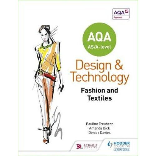 AQA AS/A-Level Design and Technology: Fashion and Textiles on OnBuy