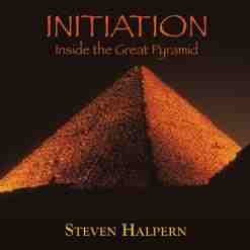 Initiation, Inside the Great Pyramid - Steven Halpern on OnBuy