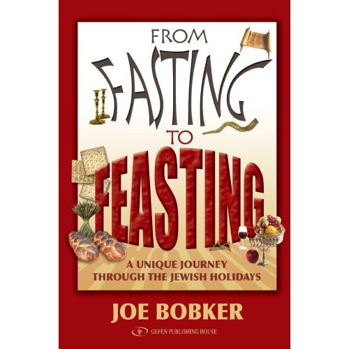 From Fasting to Feasting: A Unique Journey Through the Jewish Holidays ...