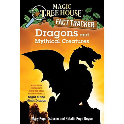 Magic Tree House Fact Tracker #35 Dragons And Mythical Creatures (Magic ...