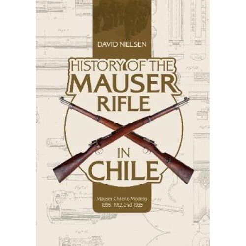 History of the Mauser Rifle in Chile on OnBuy