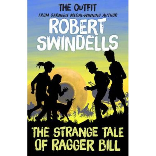 The Strange Tale of Ragger Bill by Robert Swindells & Illustrated by ...