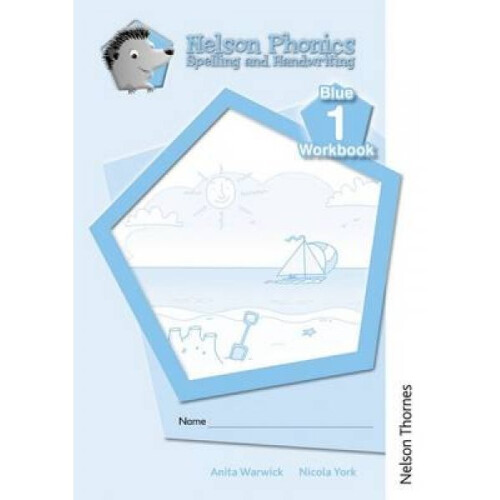Nelson Phonics Spelling and Handwriting Blue Workbooks 1 10 by Anita ...