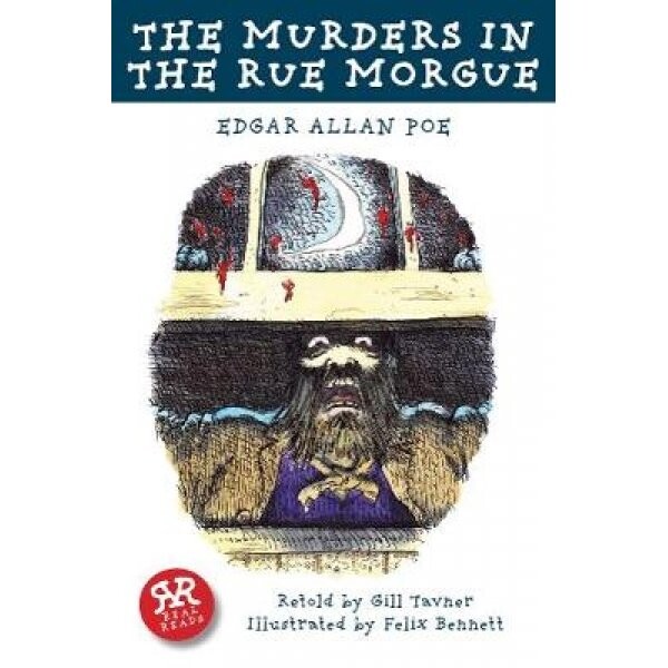 Murders in the Rue Morgue The by Edgar Allan Poe & Illustrated by Felix ...