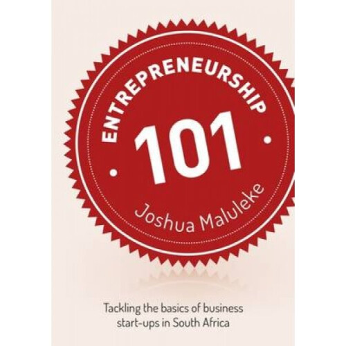 Entrepreneurship 101 Tackling the basics of business startups in South ...