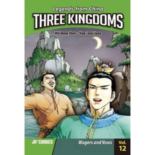 Three Kingdoms Volume 12 Wagers and Vows by Illustrated by Wei Dong ...