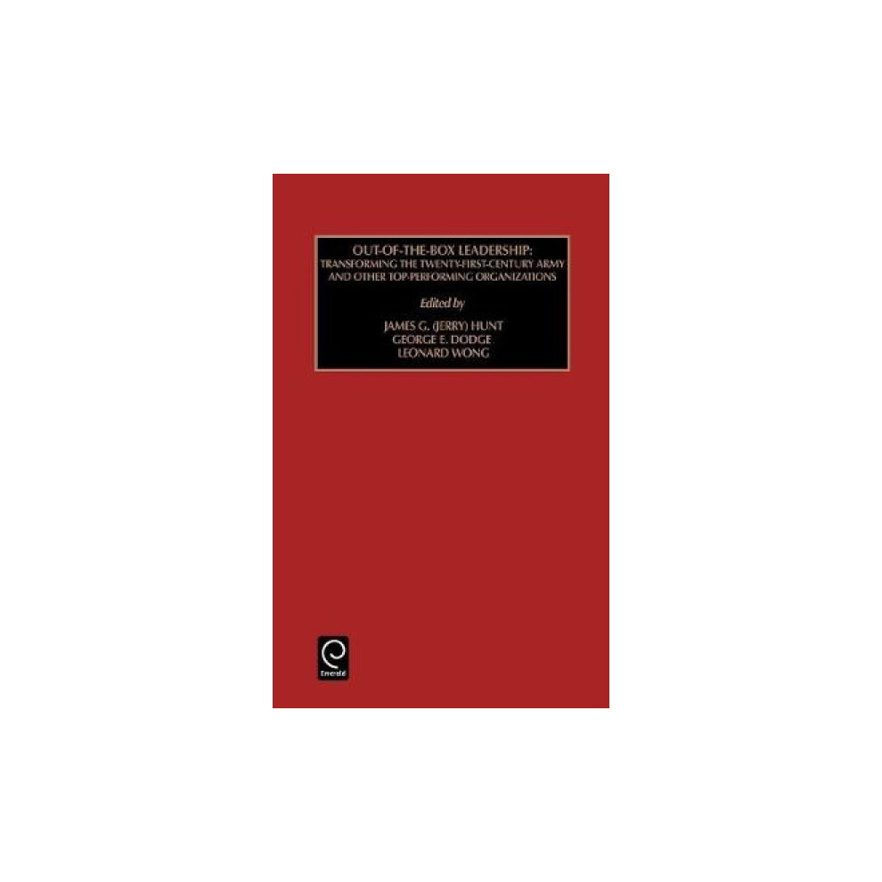 Out of the Box Leadership Transforming the TwentyFirst Century Army and ...